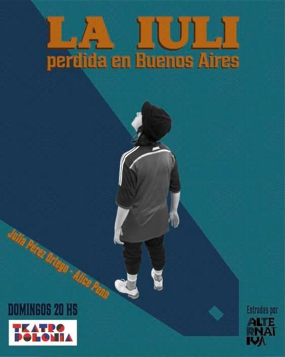 Reseña: La Iuli perdida en Buenos Aires | La Butaca Web